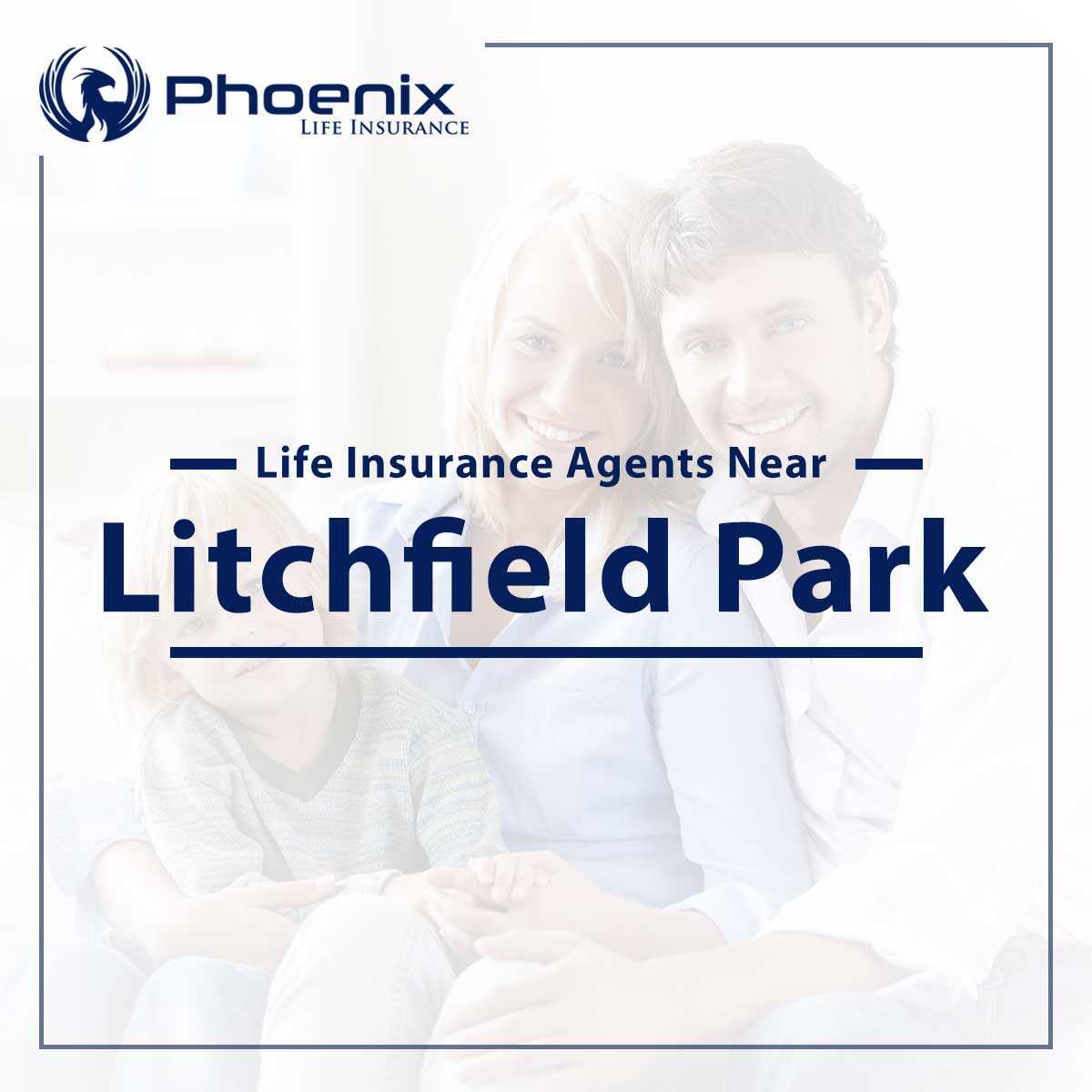 5-Star Rated Life Insurance Company In Litchfield Park