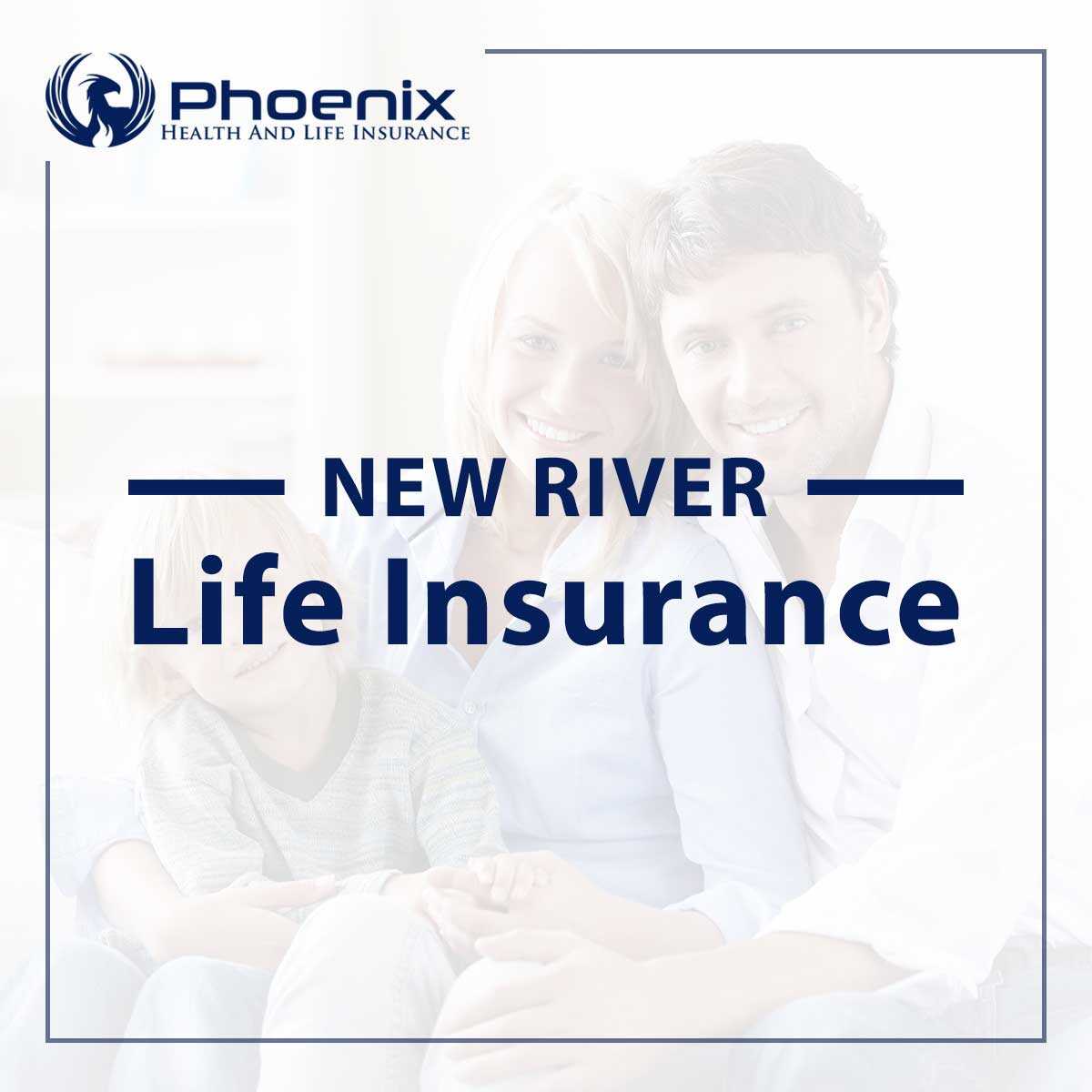 5 Star Rated Life Insurance Company Near New River, AZ